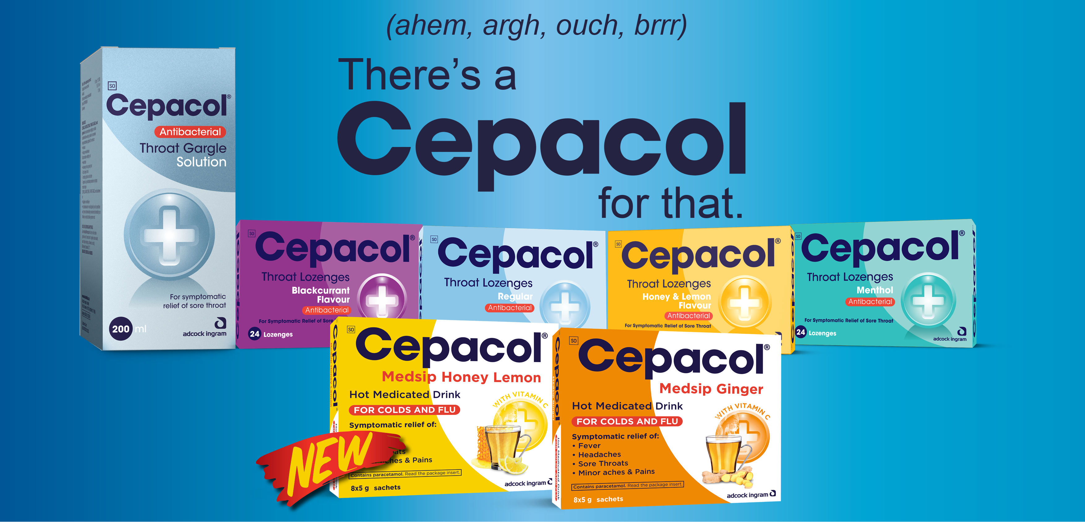 Cepacol – Cepacol gently soothes a sore throat and colds and flu symptoms.